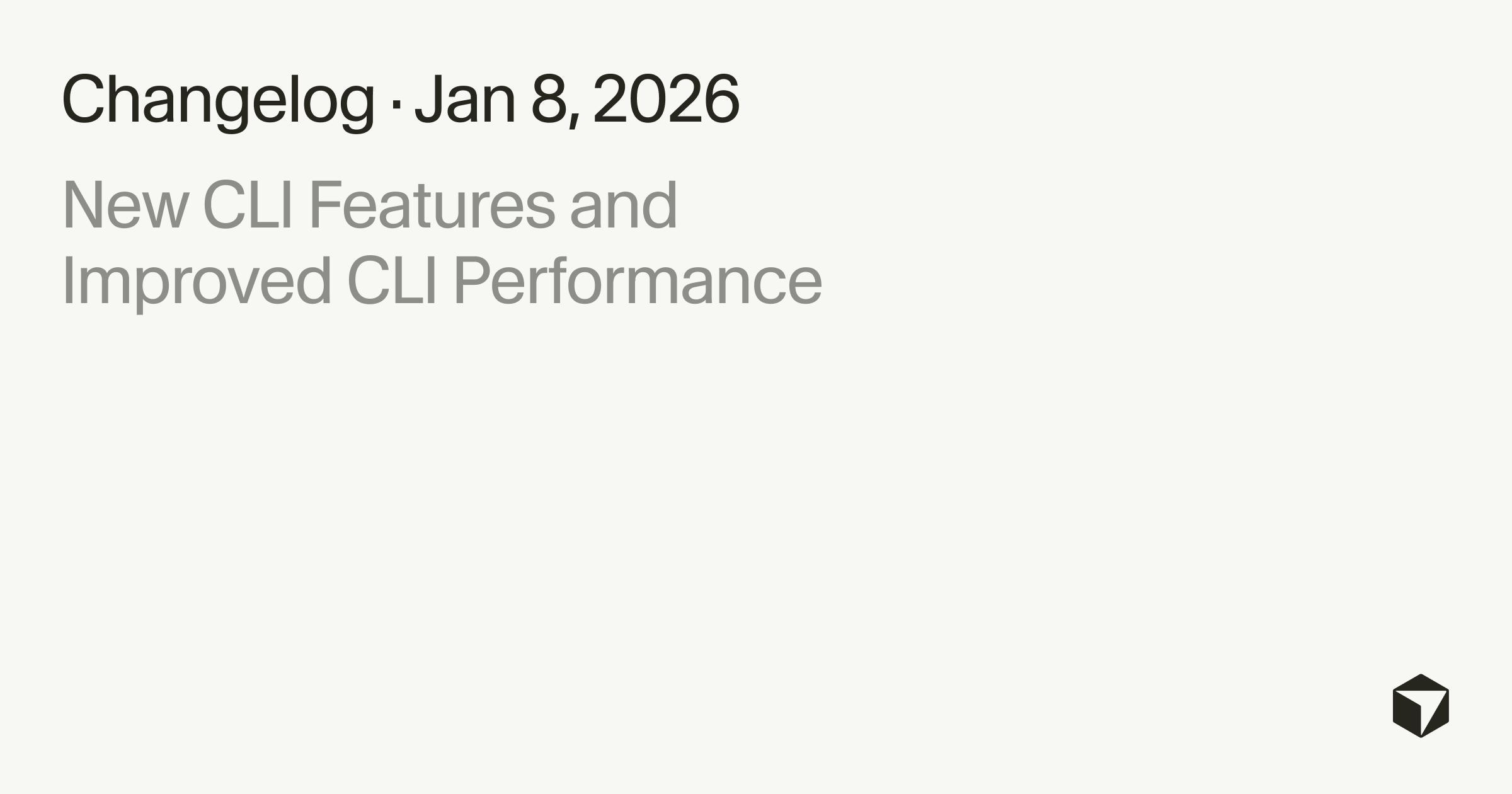 New CLI Features and Improved CLI Performance · Cursor